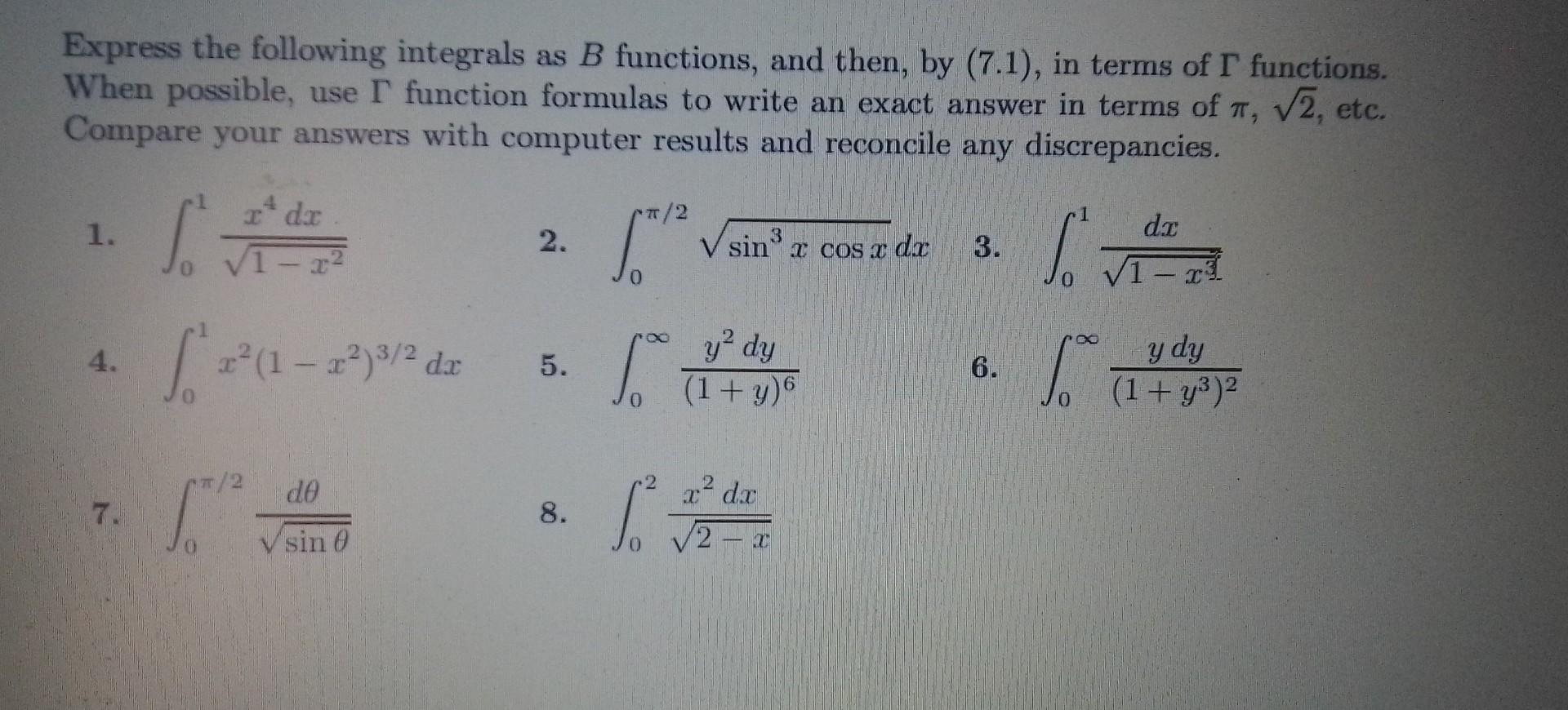 Solved Express the following integrals as B functions, and | Chegg.com