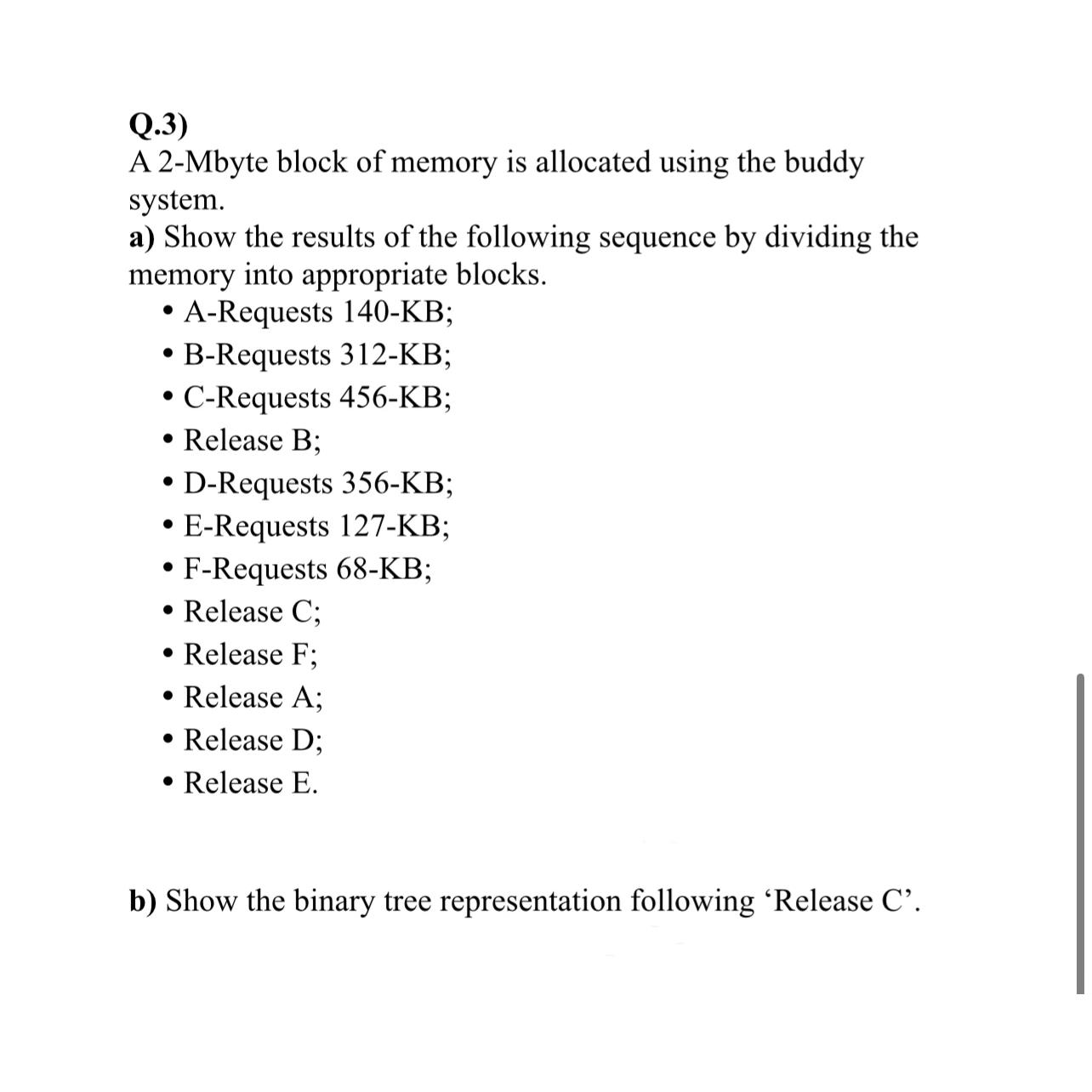 Solved Q.3)A 2-Mbyte block of memory is allocated using the | Chegg.com
