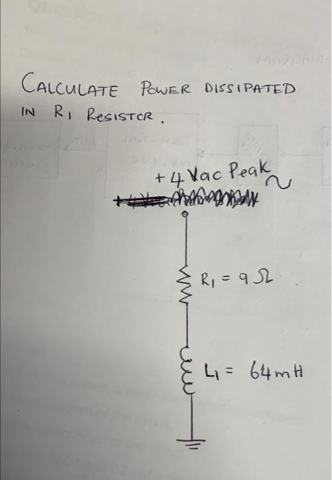 Solved calculate power dissipated in R1 resistor, 4volt AC | Chegg.com