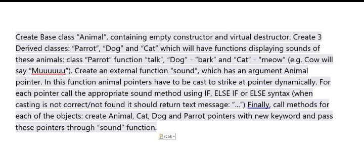 Solved Create Base class "Animal", containing empty | Chegg.com