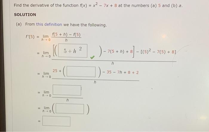 Solved Find the derivative of the function f(x)=x2−7x+8 at | Chegg.com