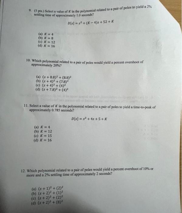 Solved 9. ( 5 pts.) Select a value of K in the polynomial | Chegg.com