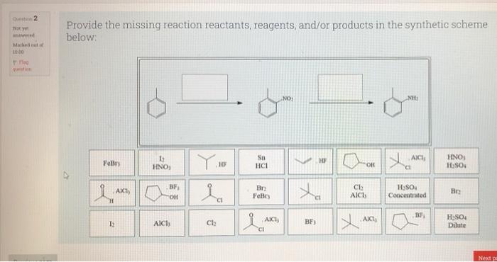 Solved 2 Provide the missing reaction reactants, reagents, | Chegg.com