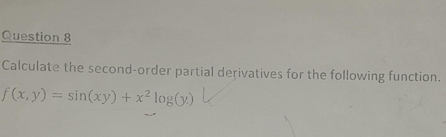 Solved Calculate the second-order partial derivatives for | Chegg.com