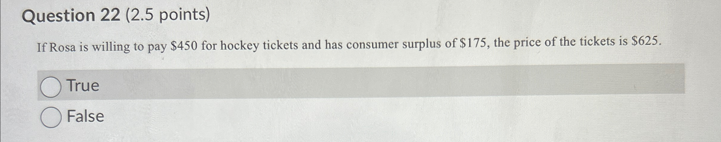 Solved Question 22 (2.5 ﻿points)If Rosa is willing to pay | Chegg.com