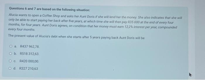 Solved Questions 6 and 7 are based on the following | Chegg.com