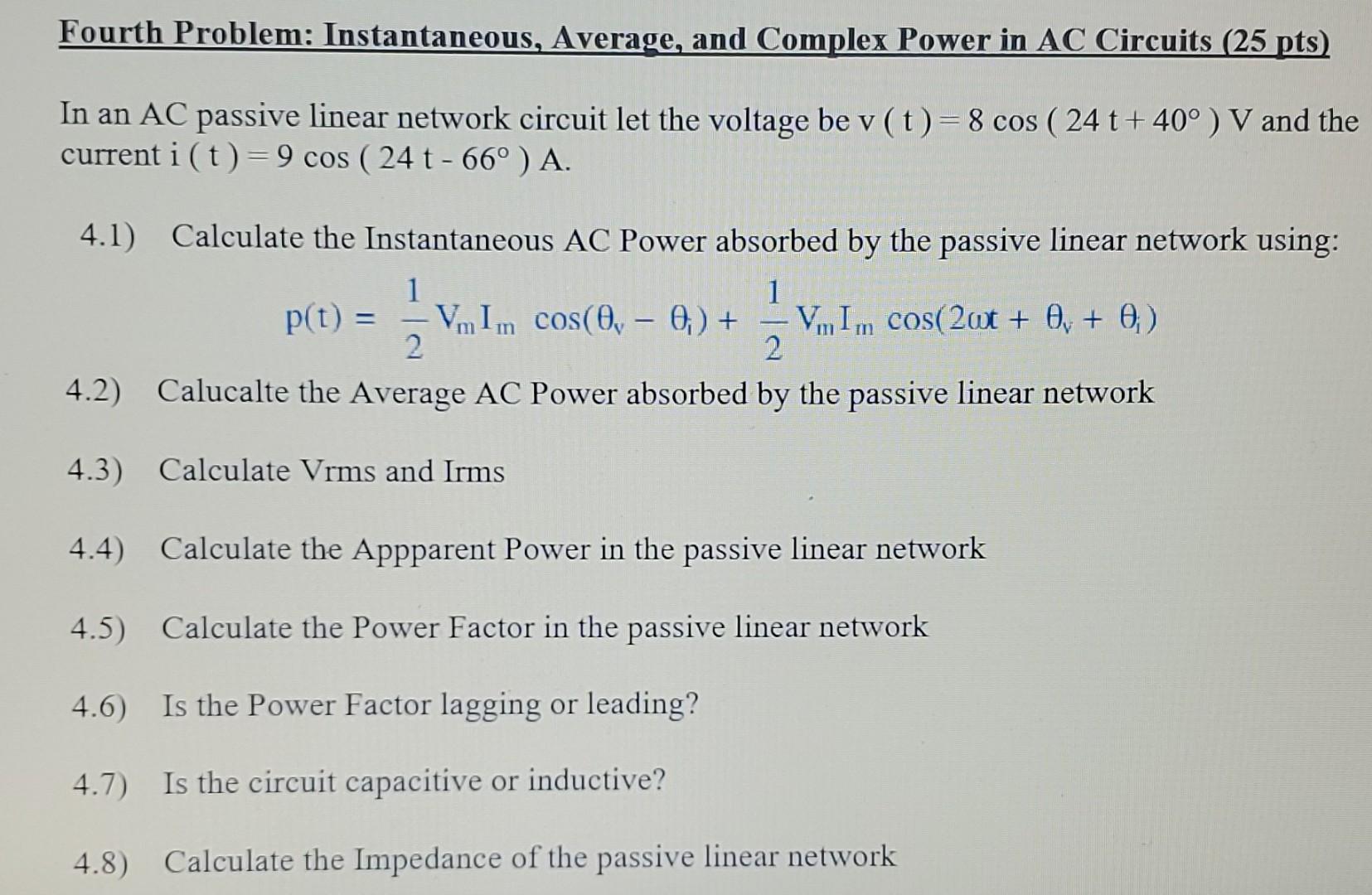 Solved Fourth Problem: Instantaneous, Average, and Complex | Chegg.com