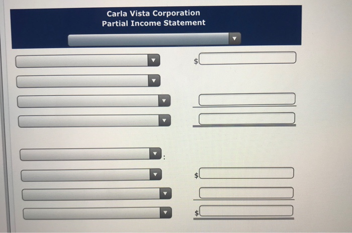 Solved Carla Vista Corporation had income from continuing | Chegg.com