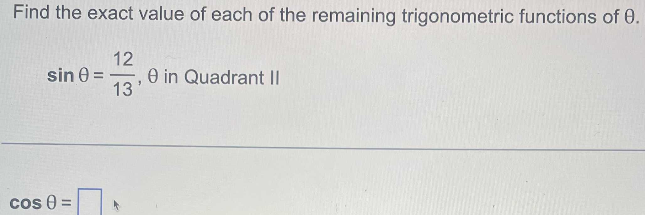Solved Find the exact value of each of the remaining | Chegg.com
