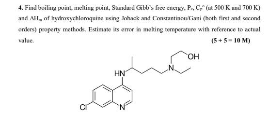 Solved 4. Find boiling point, melting point, Standard Gibb's | Chegg.com