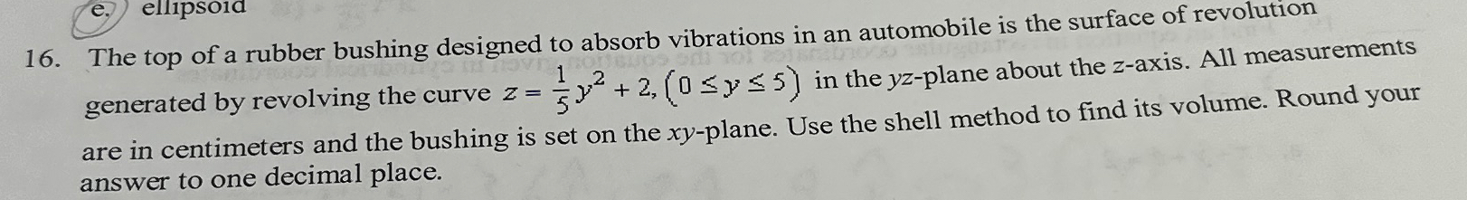 Solved The top of a rubber bushing designed to absorb | Chegg.com