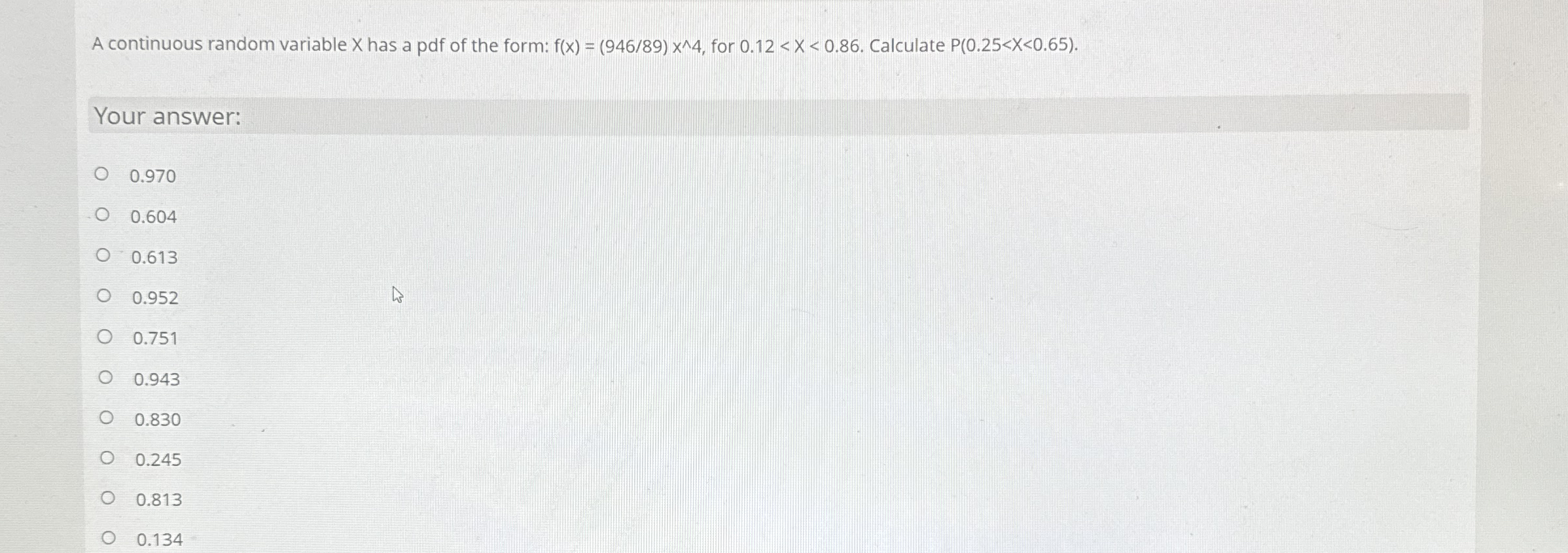 Solved A continuous random variable x ﻿has a pdf of the | Chegg.com