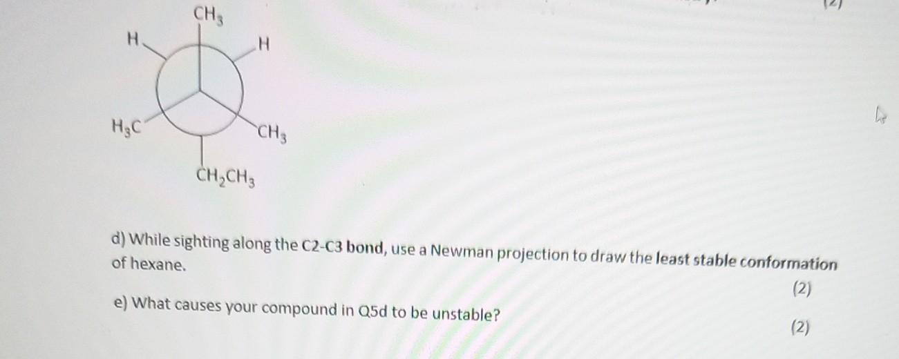 Solved d) While sighting along the C2-C3 bond, use a Newman | Chegg.com