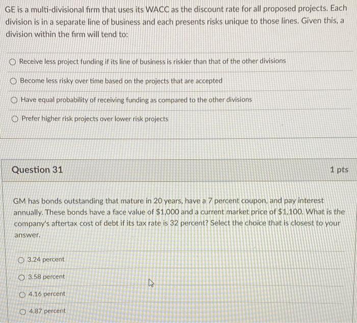 Solved GE is a multi-divisional firm that uses its WACC as | Chegg.com