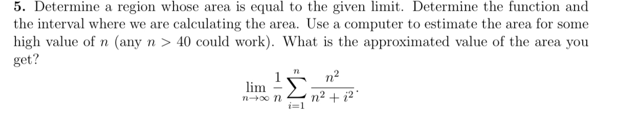 Solved Determine a region whose area is equal to the given | Chegg.com