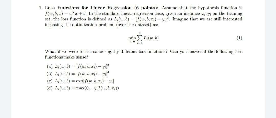 Solved 1. Loss Functions for Linear Regression (6 points): | Chegg.com