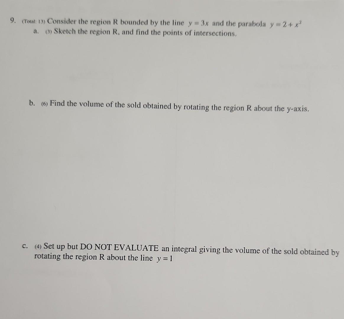 Solved (Total: 13) Consider the region R bounded by the line | Chegg.com