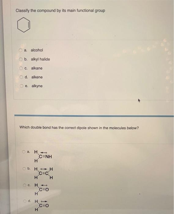 Classity the compound by its main functional group a. | Chegg.com