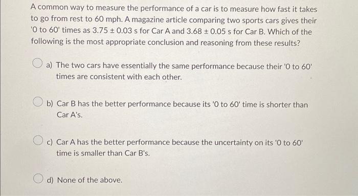 Solved A common way to measure the performance of a car is | Chegg.com