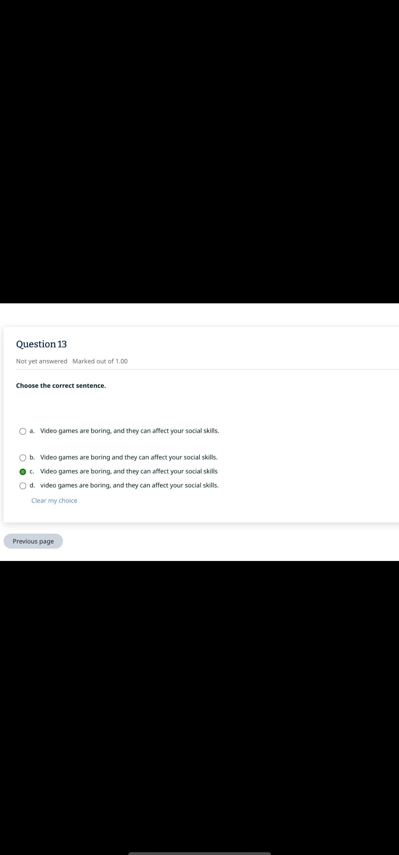 Solved Question 13Not yet answered Marked out of 1.00Choose | Chegg.com