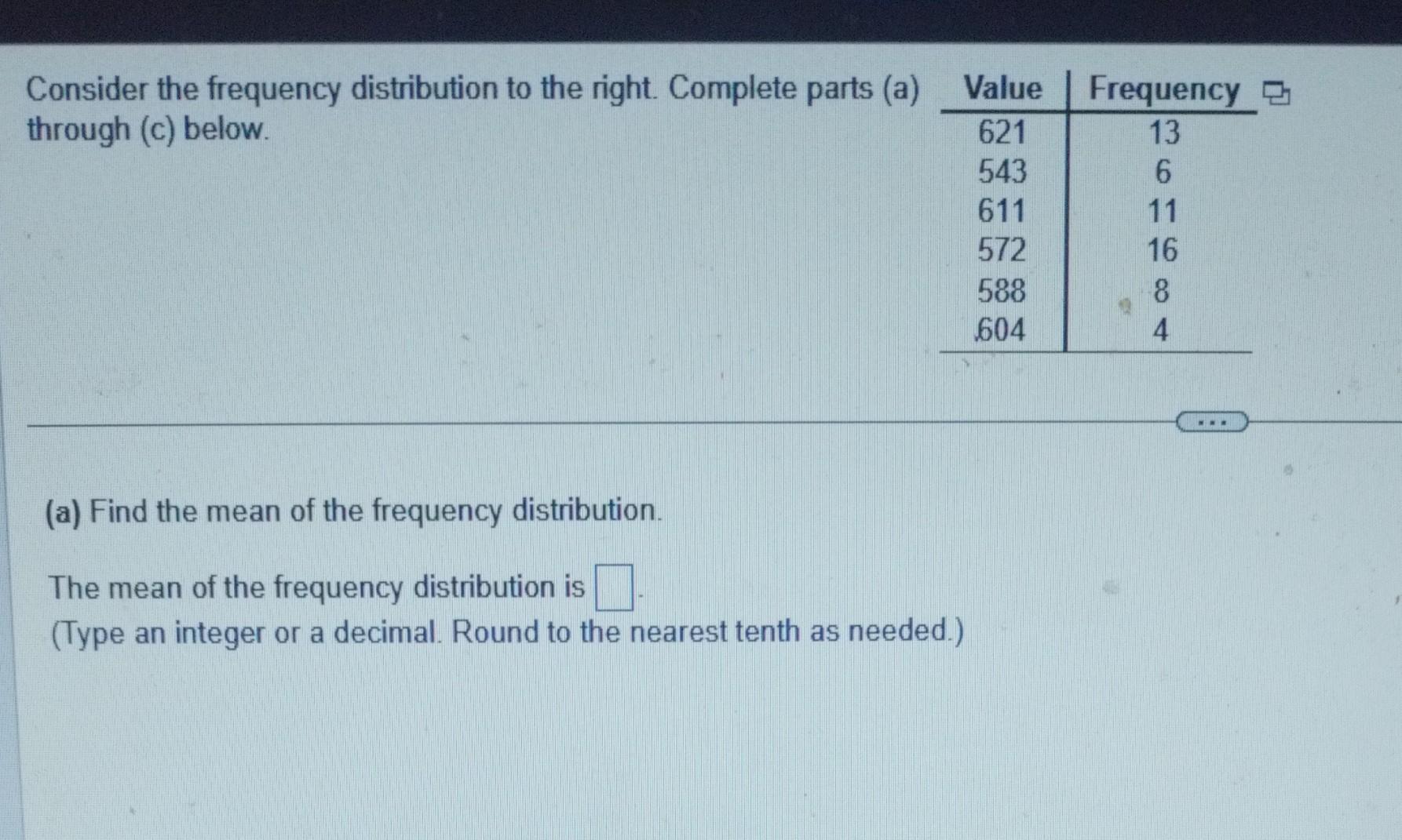 Solved Consider the frequency distribution to the right. | Chegg.com