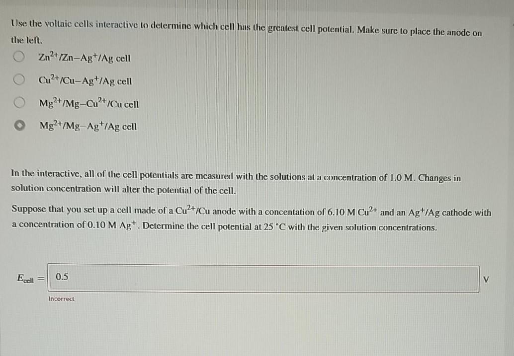 Solved Use the voltaic cells interactive to determine which | Chegg.com
