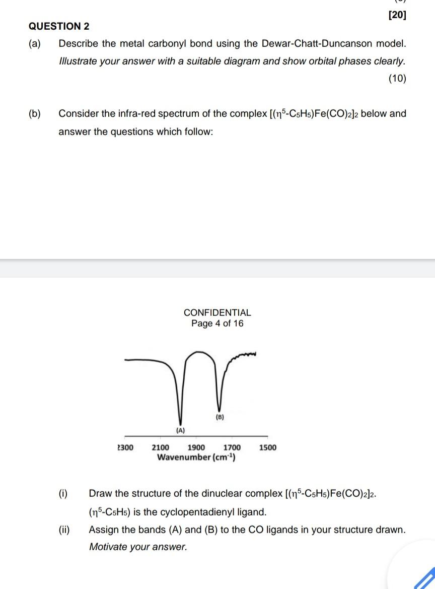 Solved Briefly describe the metal-carbonyl bond using the | Chegg.com