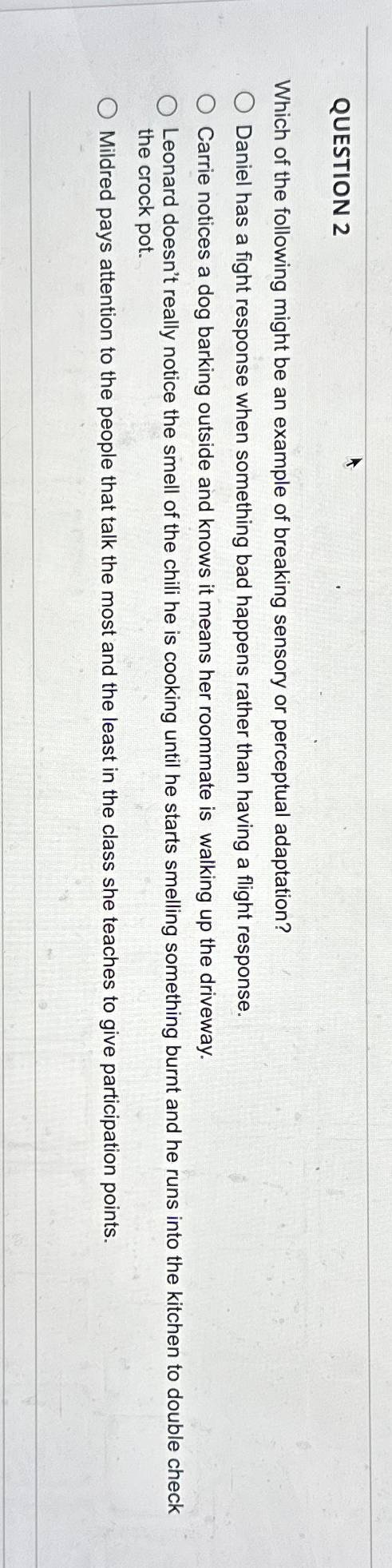 Solved QUESTION 2Which of the following might be an example | Chegg.com