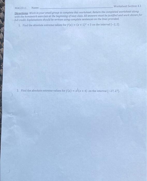 Solved MAC2311 Name: Worksheet Section 4.1 Directions: Work | Chegg.com