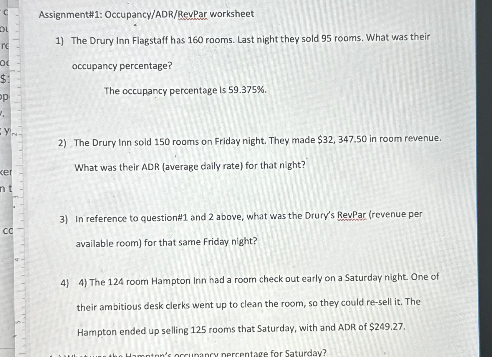 Solved Assignment#1: Occupancy/ADR/RevPar worksheetThe Drury | Chegg.com