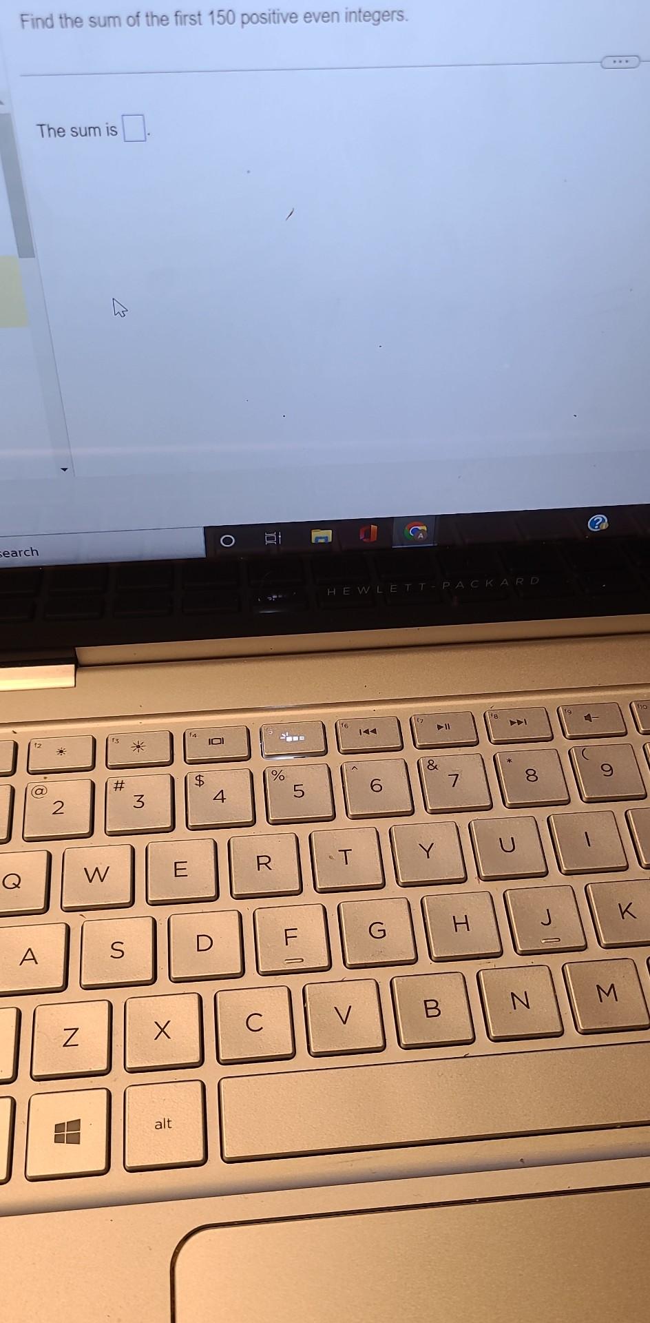 Solved Find the sum of the first 150 positive even integers. | Chegg.com