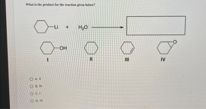 Solved What is the product for the reaction given below? o | Chegg.com