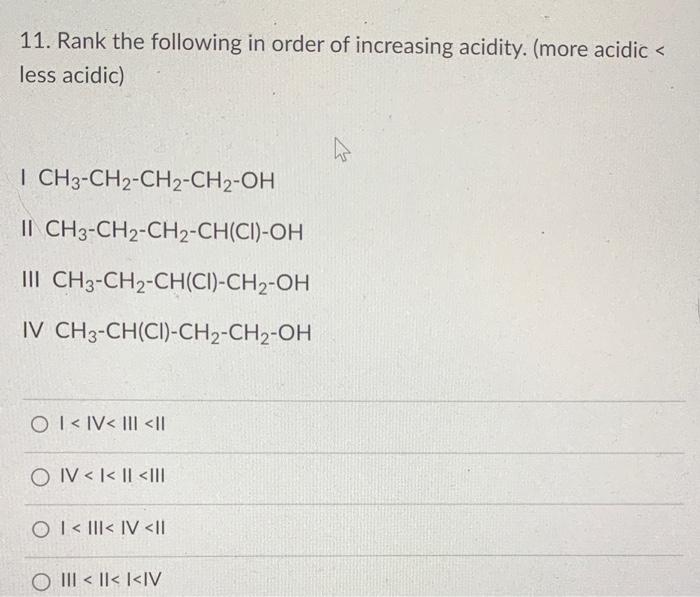Solved 11. Rank the following in order of increasing | Chegg.com
