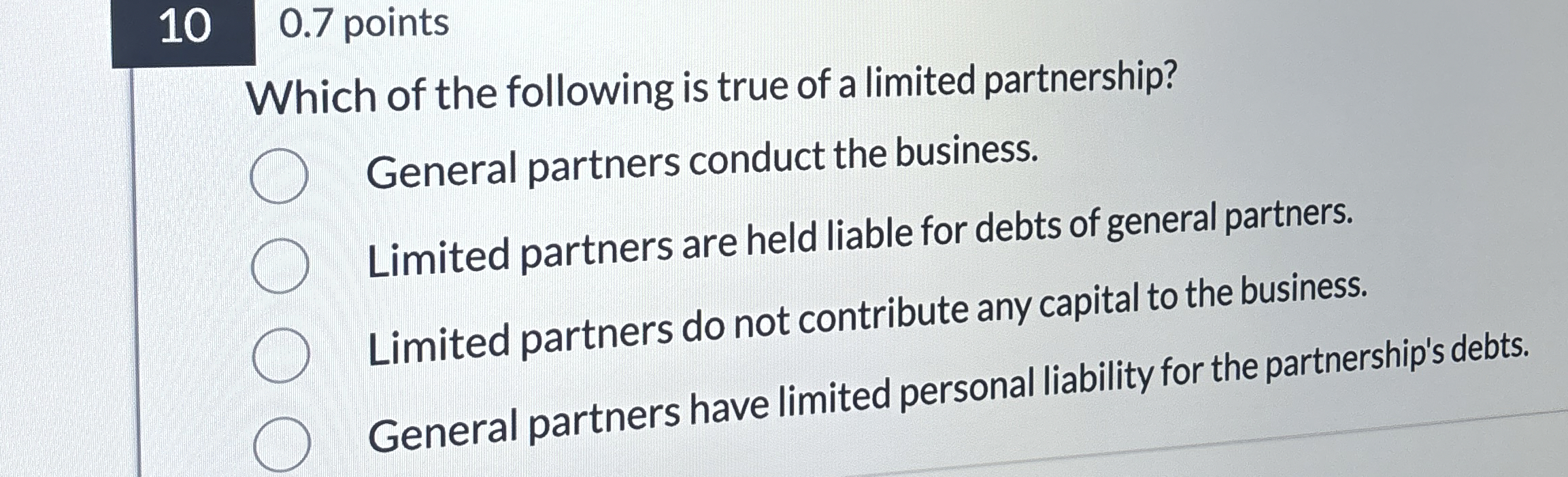 Solved 10,0.7 ﻿pointsWhich of the following is true of a | Chegg.com
