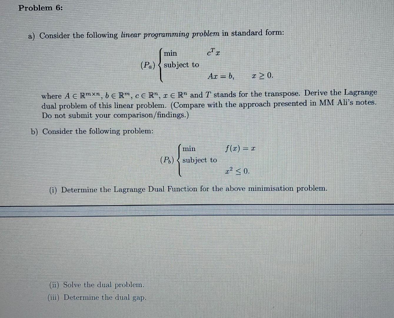 Solved Problem 6: a) Consider the following linear | Chegg.com