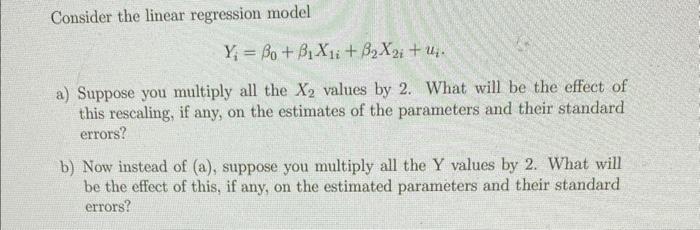 Solved Consider the linear regression model | Chegg.com