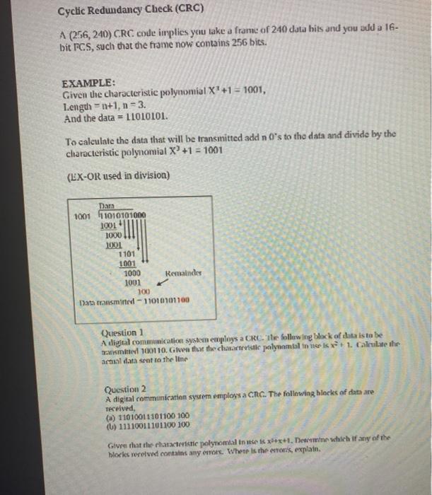Solved Cyclic Redundancy Check (CRC) A (256, 240) CRC code | Chegg.com