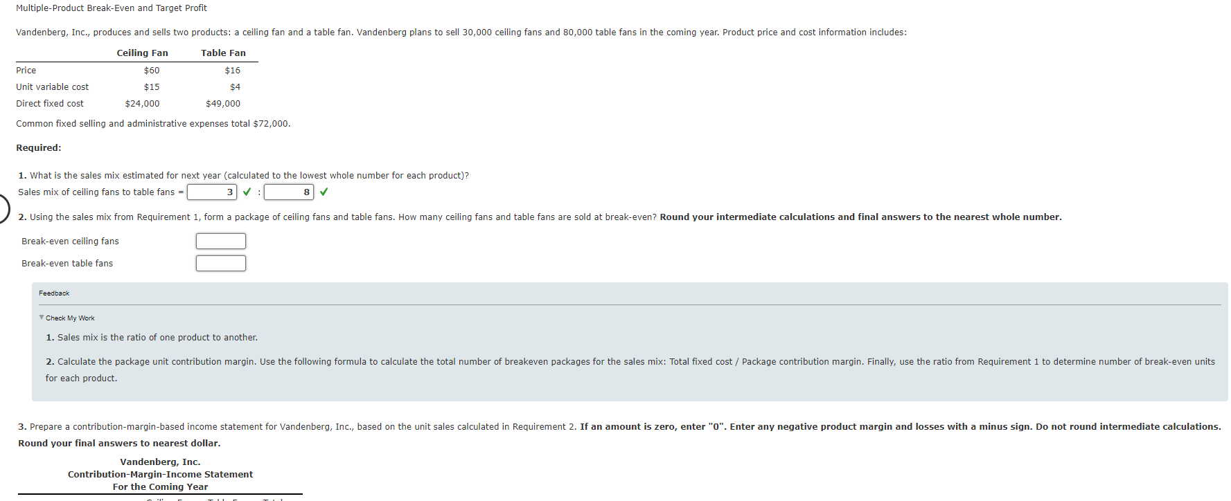 Solved Multiple-Product Break-Even and Target | Chegg.com