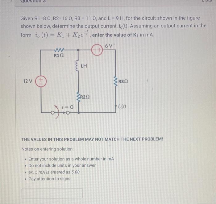 Solved Given R1=8Ω,R2=16Ω,R3=11Ω, and L=9H, for the circuit | Chegg.com