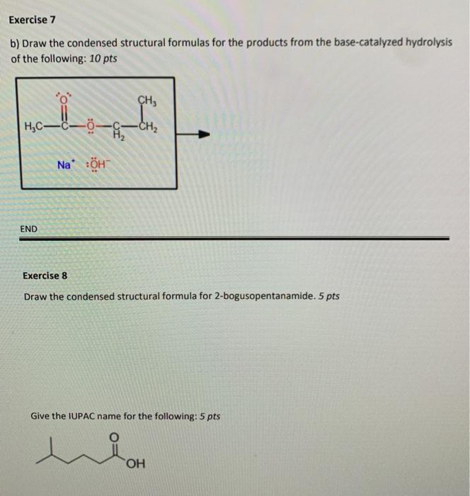 Solved Exercise 6 a) Draw the condensed structural formulas | Chegg.com