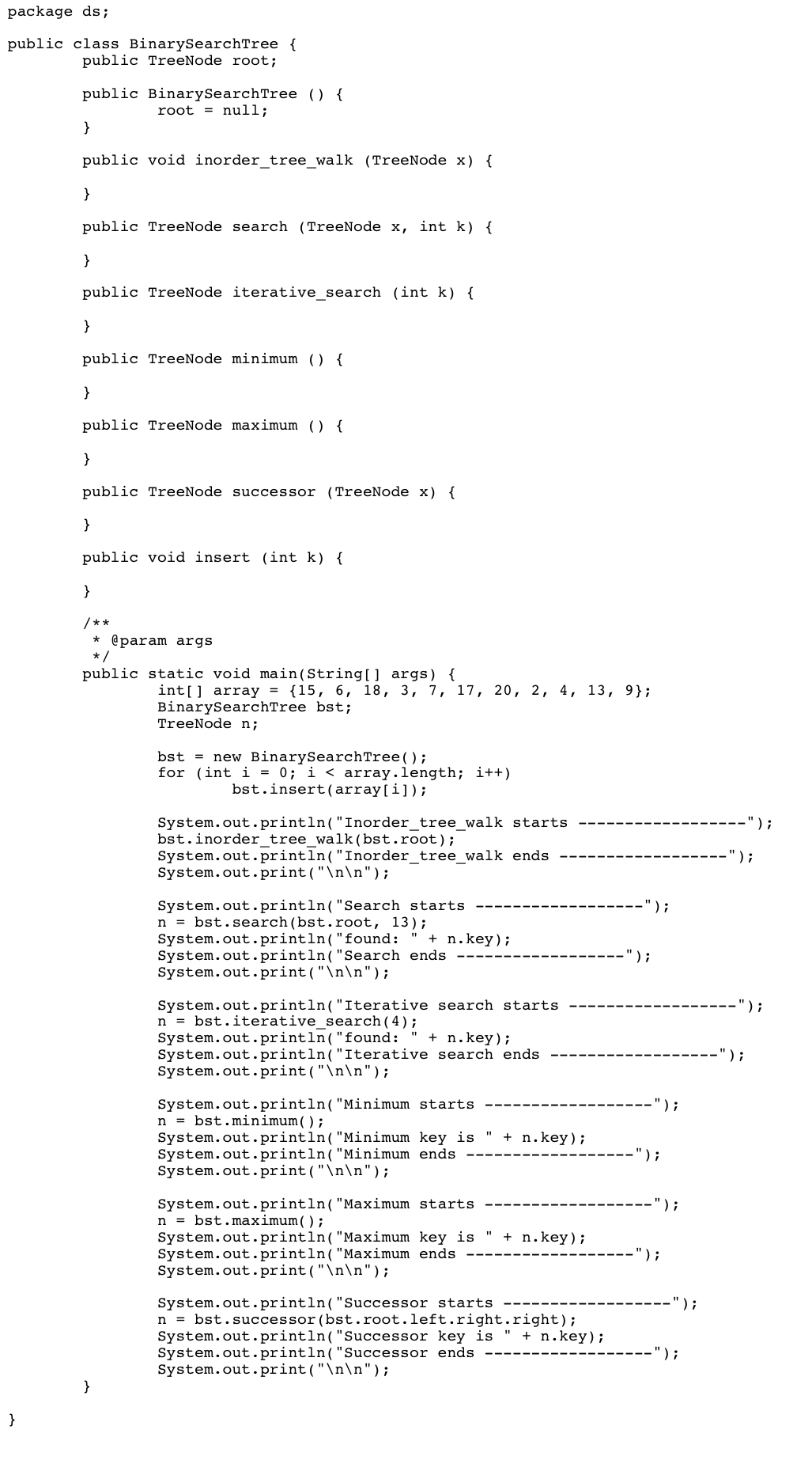Solved Implement the inorder_tree_walk(), search(), | Chegg.com Solved Implement the inorder_tree_walk(), search(), | Chegg.com