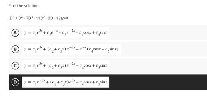 Solved Find the solution. (4D4-4D3 - 3D2 - 2D + 1) = 0. A y | Chegg.com