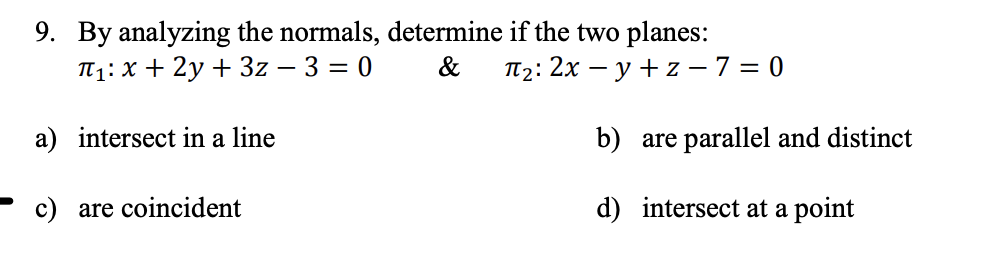 Solved By analyzing the normals, determine if the two | Chegg.com
