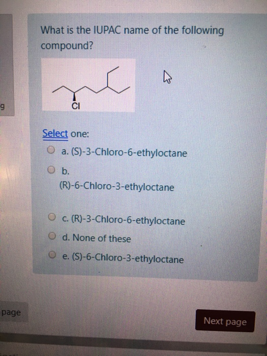 Solved What is the IUPAC name of the following compound? | Chegg.com