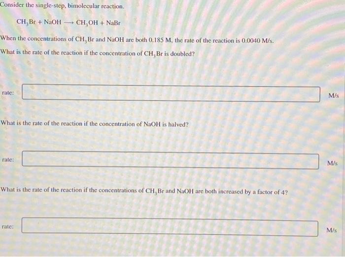 Solved Consider The Single Step Bimolecular Reaction