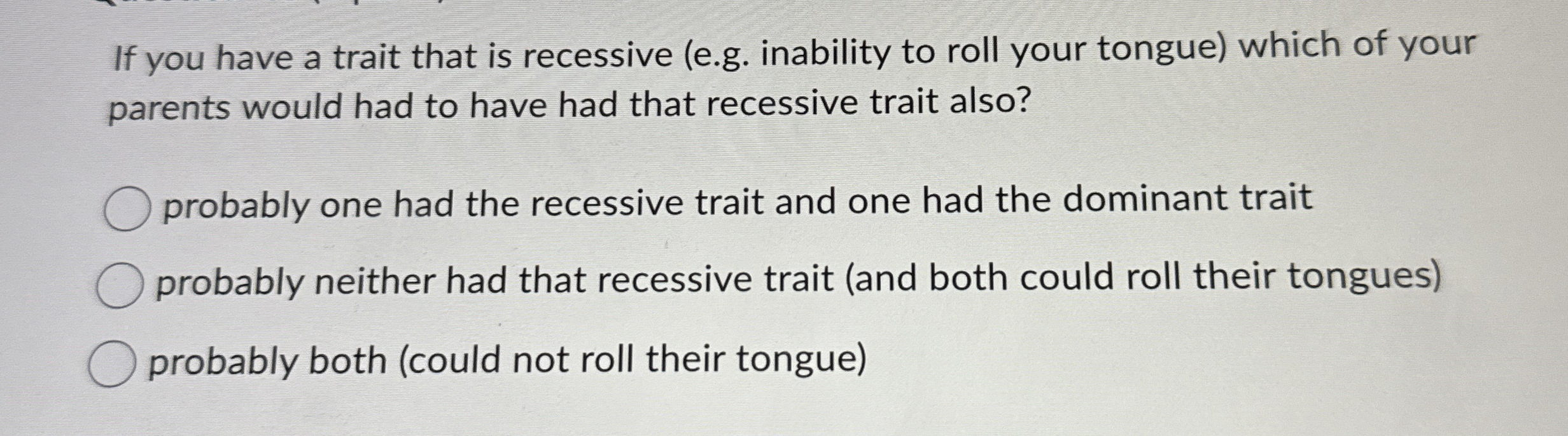 Solved If you have a trait that is recessive (e.g. | Chegg.com