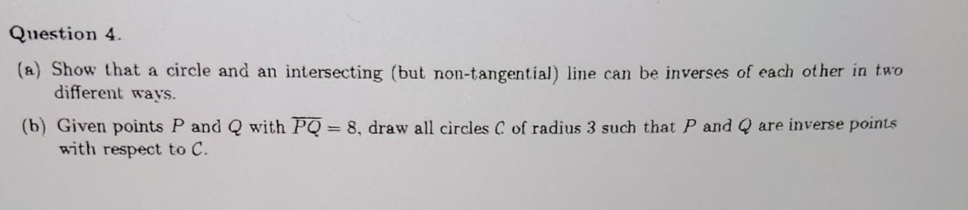 Solved n Question 4. (a) Show that a circle and an | Chegg.com