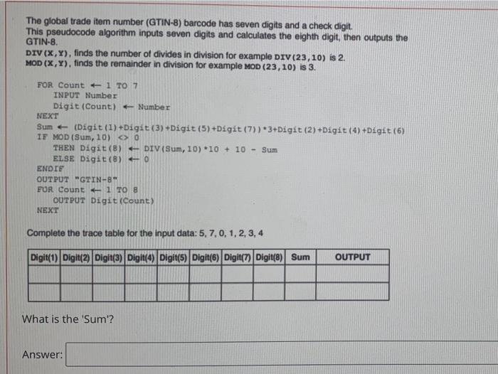 Solved The global trade item number (GTIN-8) barcode has | Chegg.com