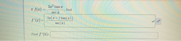 Solved If f(x) = 5x(sin x + cost), find f'(x) = 5x cos( a) – | Chegg.com