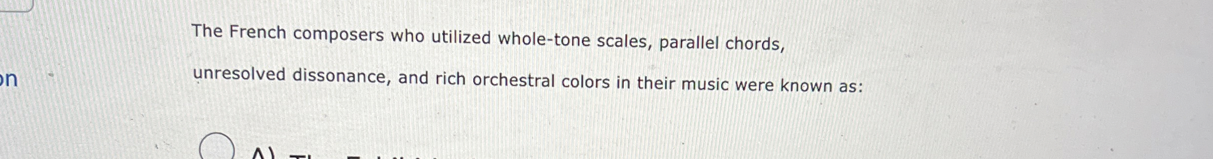 Solved The French composers who utilized whole-tone scales, | Chegg.com